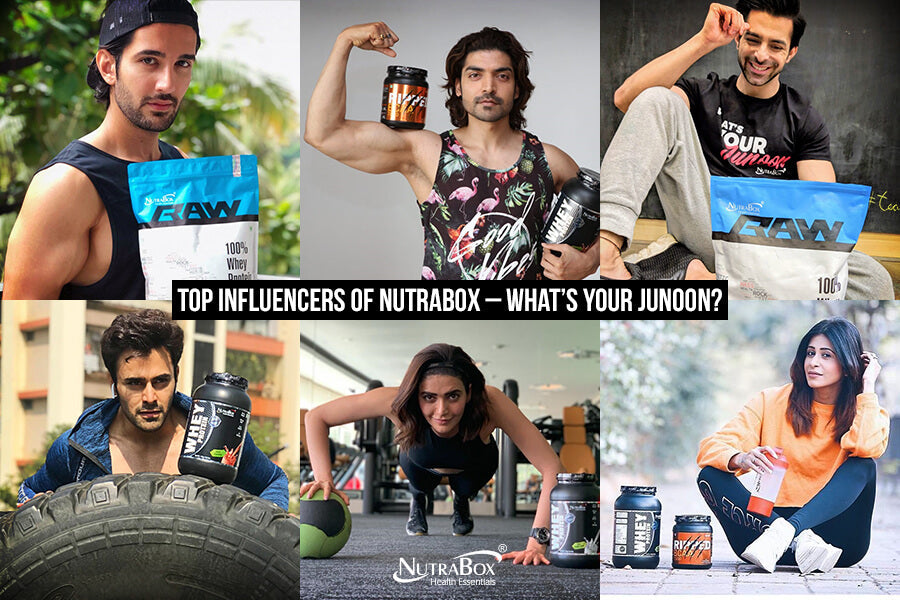 Top 6 Fitness Influencers | Protein Powder | NutraBox – Nutrabox India